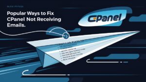 Fix cPanel Not Receiving Emails in Roundcube Webmail