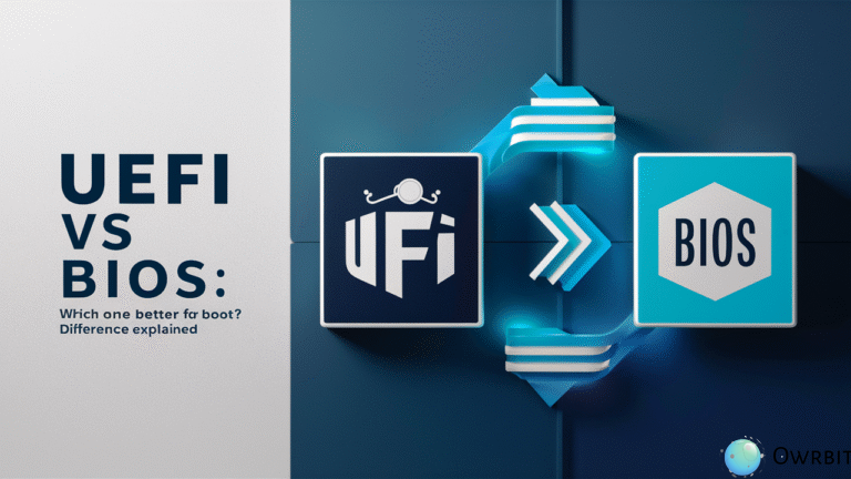 UEFI vs BIOS: Which One is Better for Boot? Difference Explained