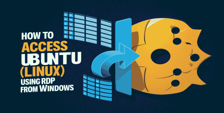 How to Access Ubuntu (Linux) Using RDP From Windows